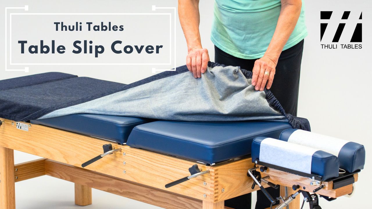 Chiropractic Table Slip Covers - Thuli Tables
